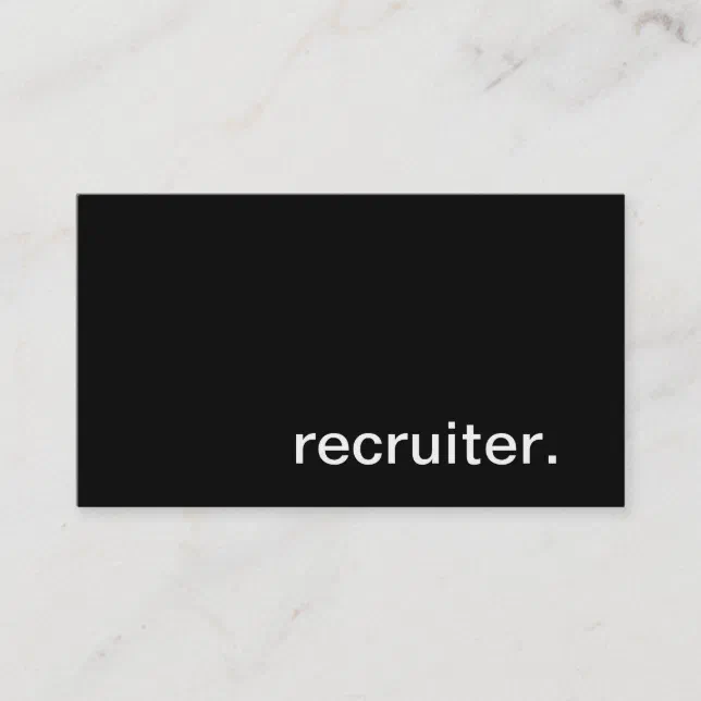 Recruiter Business Card | Zazzle