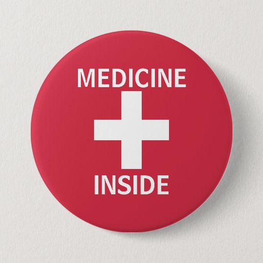 Red Medicine Inside First Aid Symbol Medication 7.5 Cm Round Badge | Zazzle