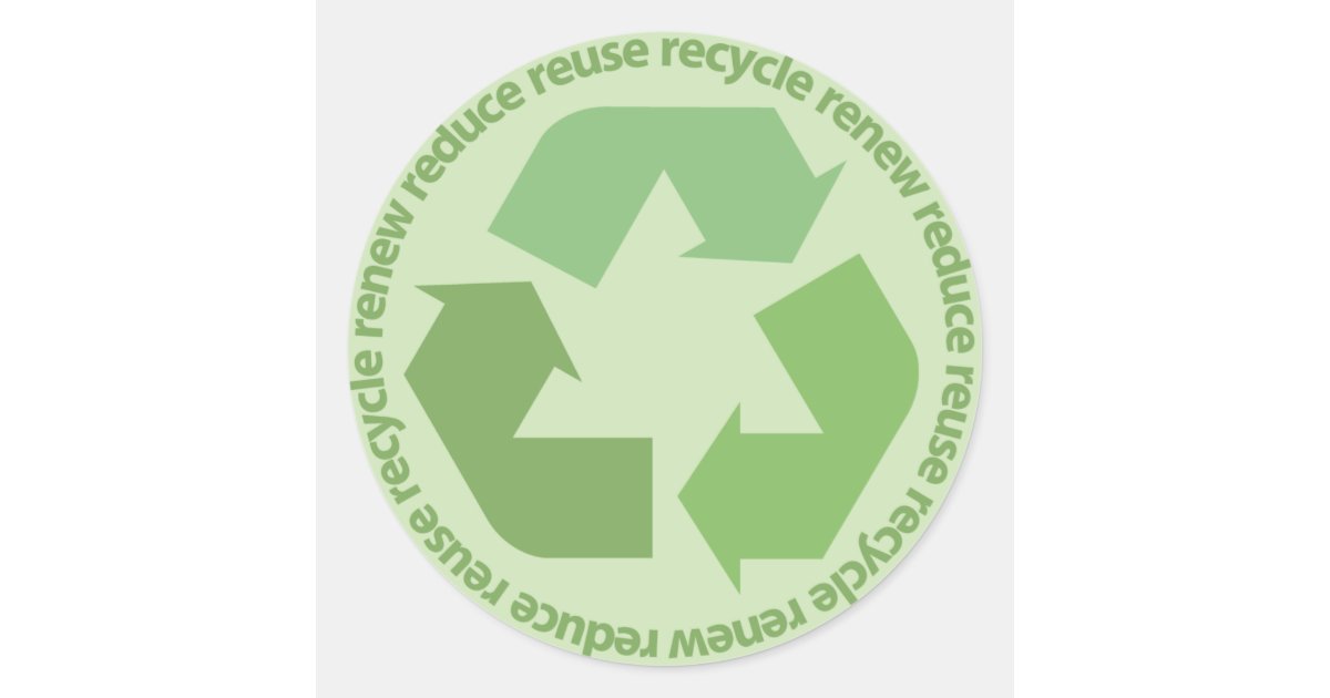 Reduce Reuse Recycle Renew Stickers | Zazzle
