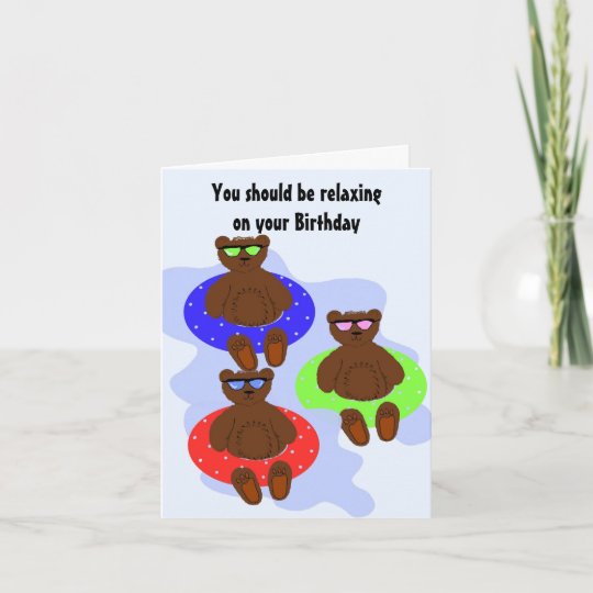 Relax, It's Your Birthday Card | Zazzle.co.uk