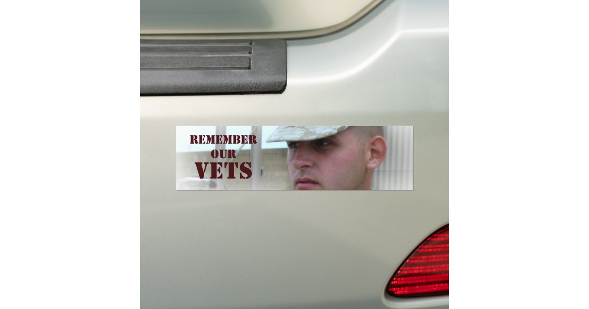 Remember Our Vets Bumper Sticker | Zazzle