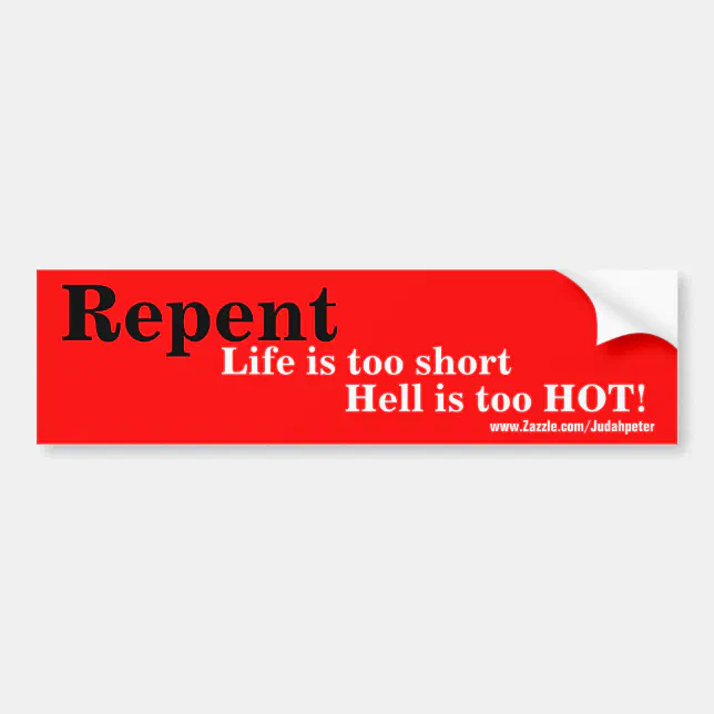 Repent Bumper Sticker | Zazzle