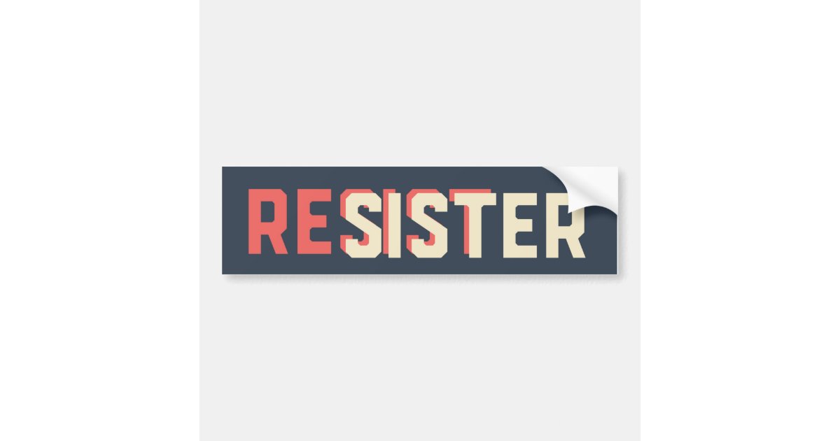 Resister Sister Bumper Sticker | Zazzle