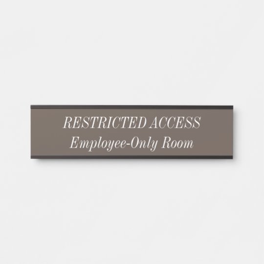 "RESTRICTED ACCESS" "Employee-Only Room" Door Sign | Zazzle.co.uk