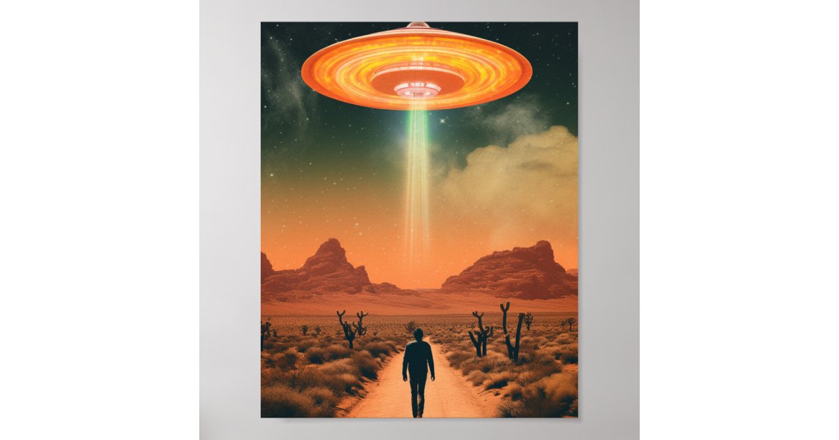 Retro Alien Abduction From the Desert Poster | Zazzle