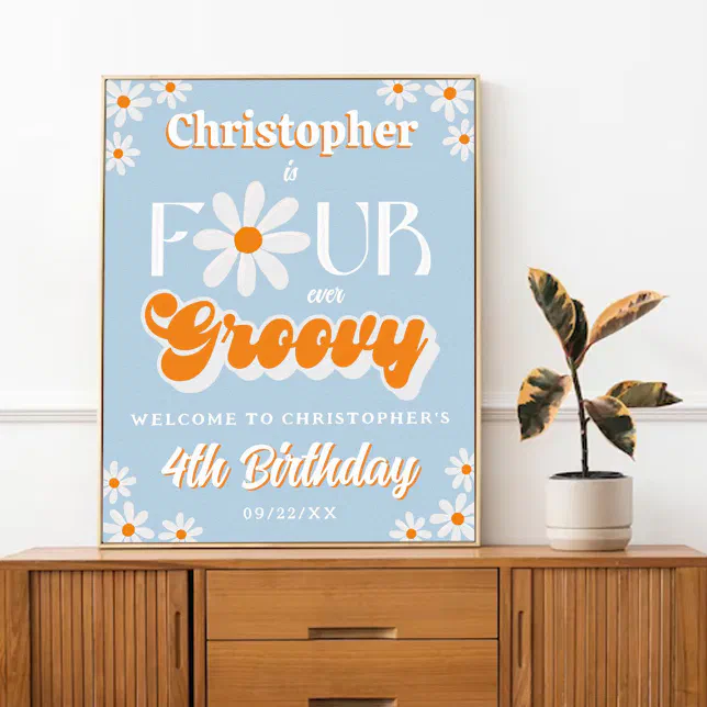 Retro Four Ever Groovy Boys 4th Birthday Welcome Poster | Zazzle