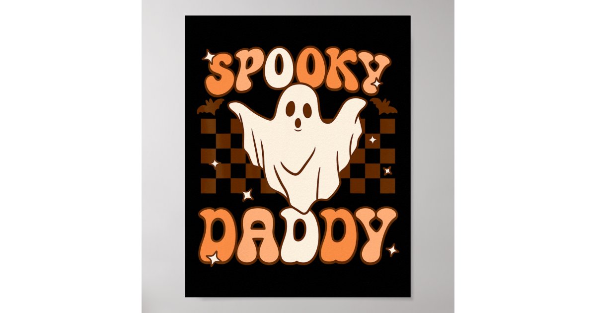 Retro Groovy Halloween Ghost Spooky Daddy Costume Poster | Zazzle