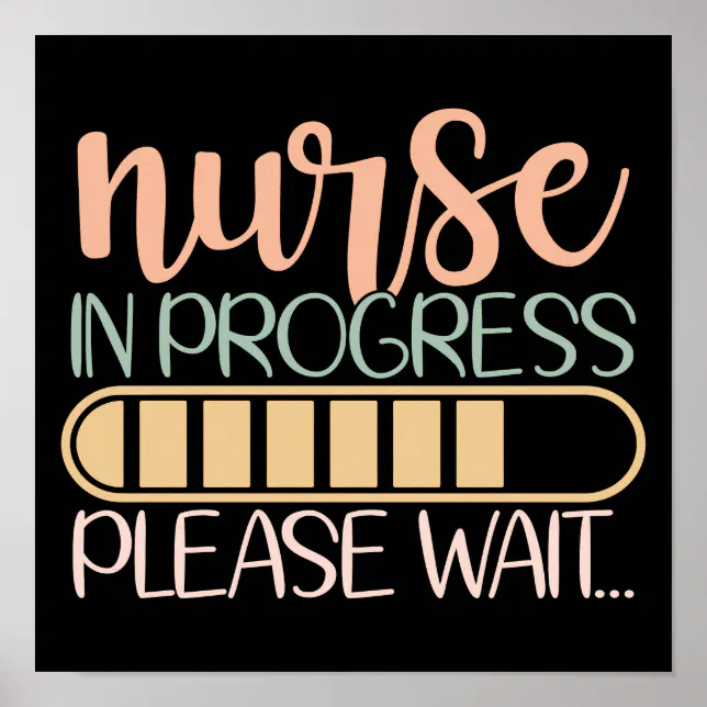 Retro Nurse In Progress Please Wait Poster | Zazzle