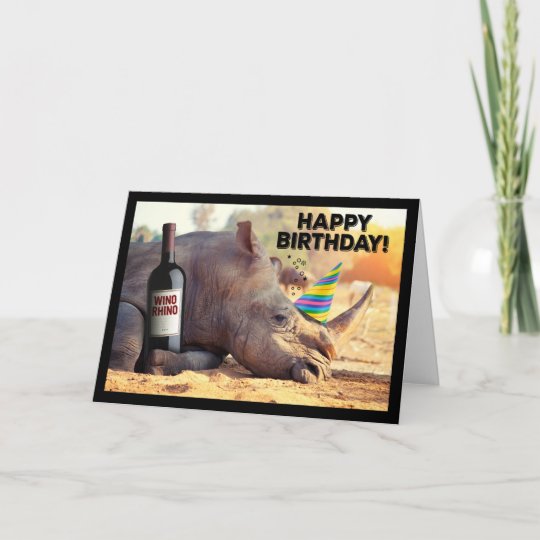 Rhino- Party Like a Winoceros Birthday Card | Zazzle.co.uk