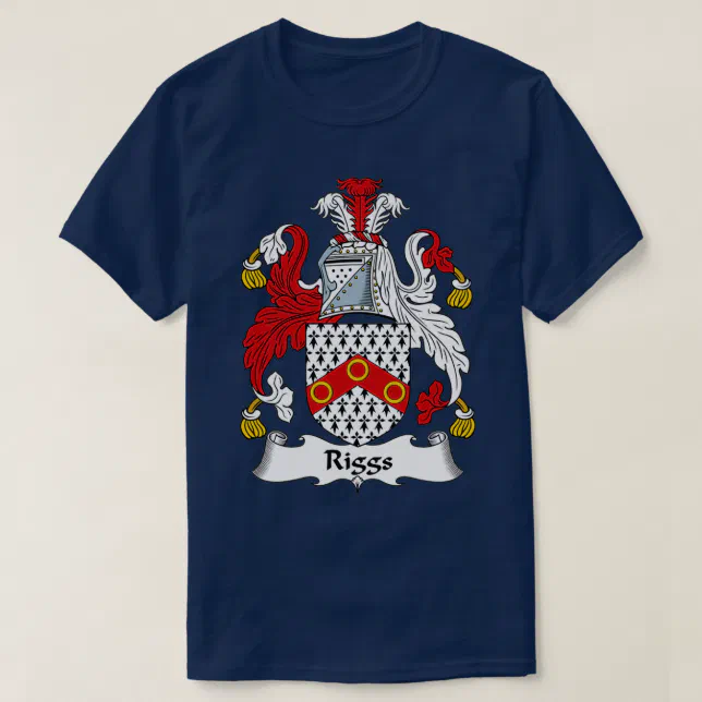 Riggs Coat of Arms Family Crest T-Shirt | Zazzle