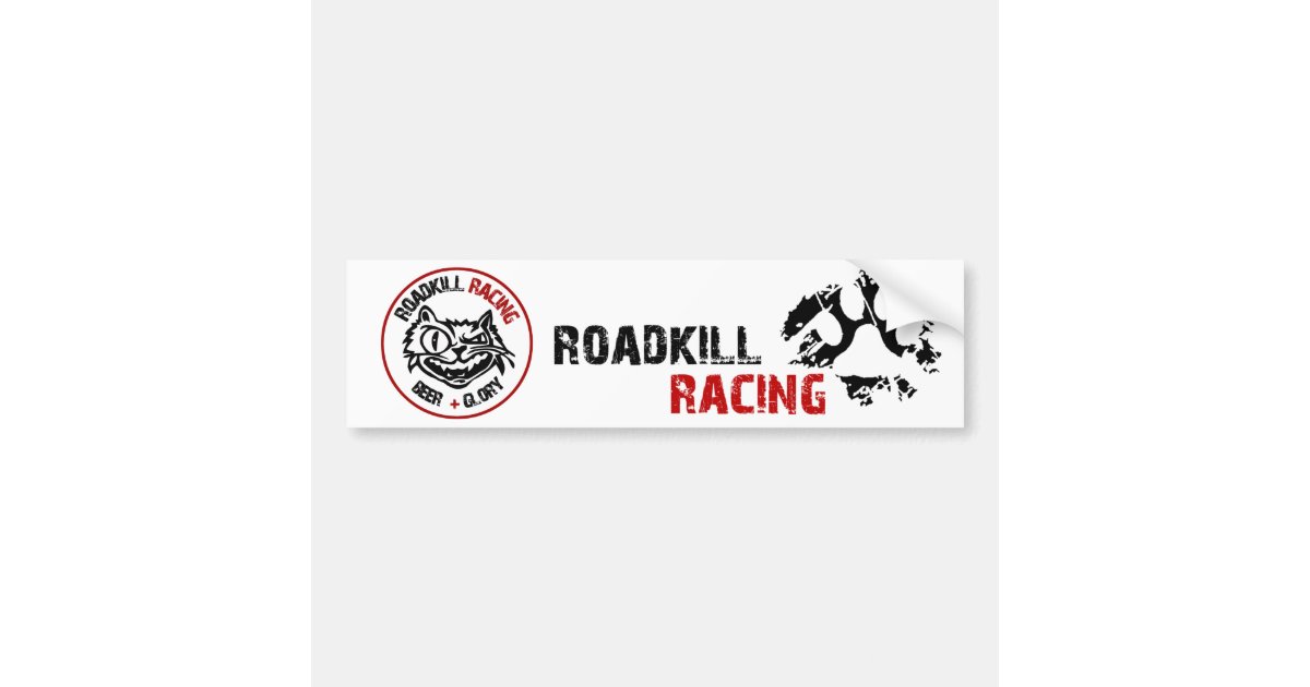 Roadkill Racing Bumper Sticker | Zazzle