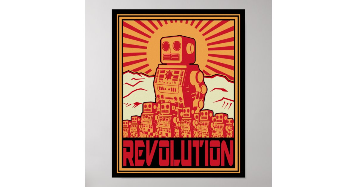 Robot Revolution Poster | Zazzle