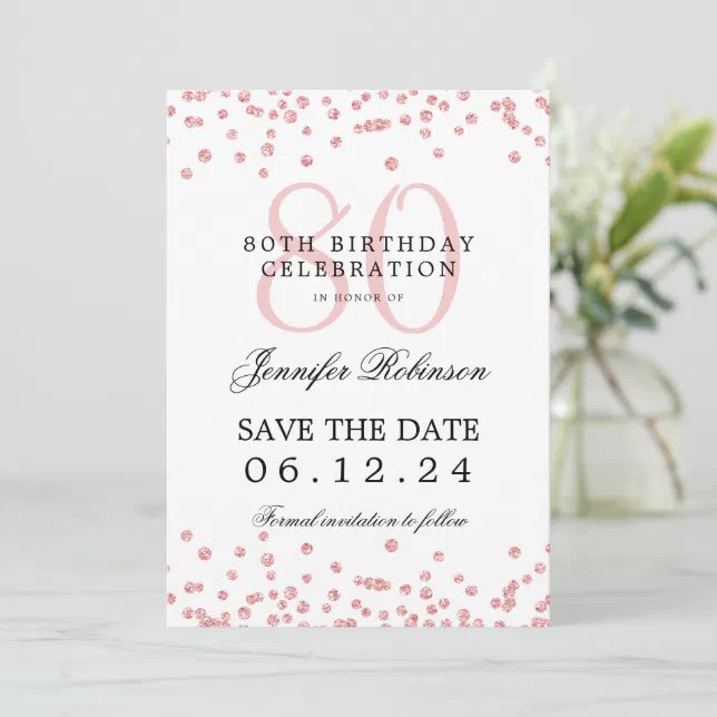 Rose Gold 80th Birthday Party Save Date Details Invitation | Zazzle