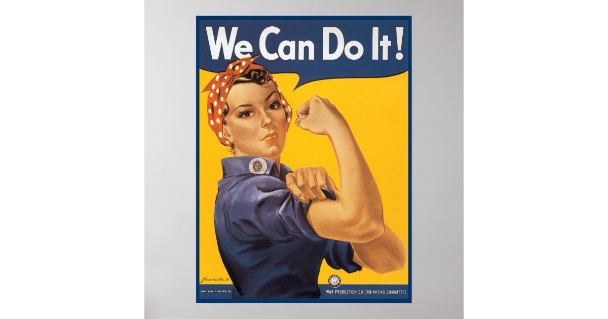 Rosie the Riveter Poster from WWI and WWII | Zazzle