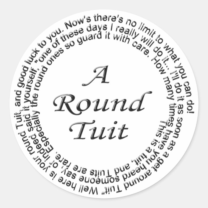 Round Tuit Classic Round Sticker | Zazzle.co.uk