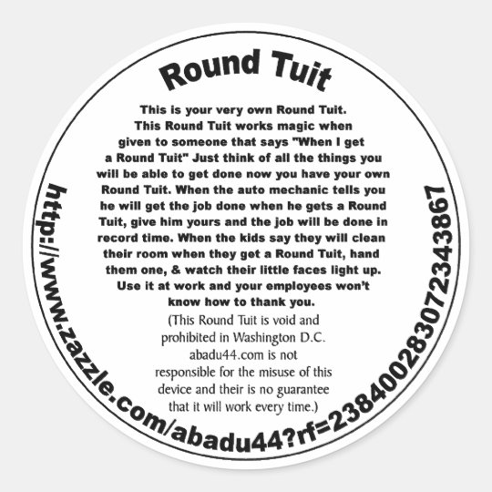 Round Tuit Classic Round Sticker | Zazzle.co.uk