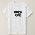 Ruck Off! Mens Medium Rugby Slogan T Shirt | Zazzle