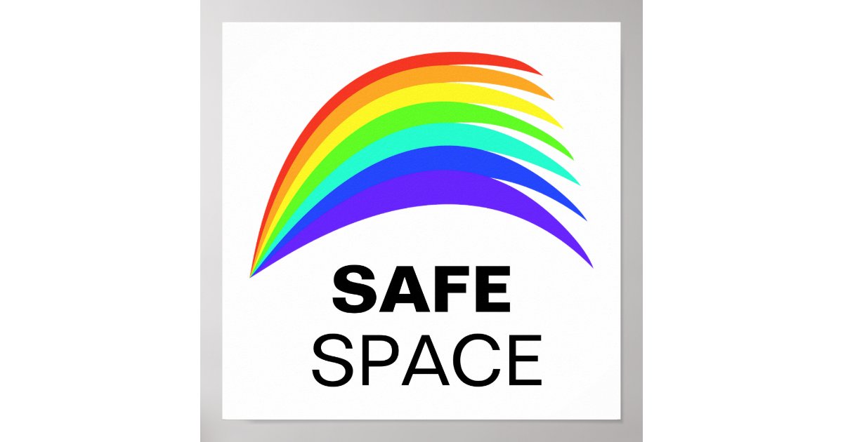 Safe Space Poster | Zazzle