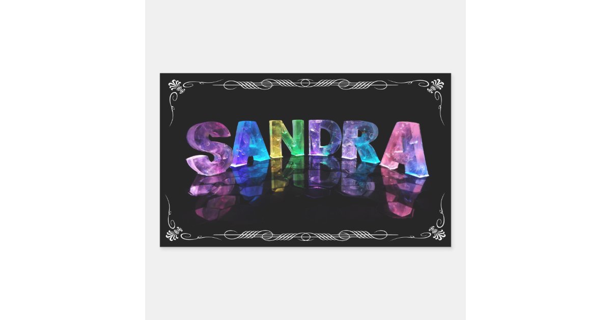 Sandra - The Name Sandra in 3D Lights (Photograph Rectangular Sticker ...