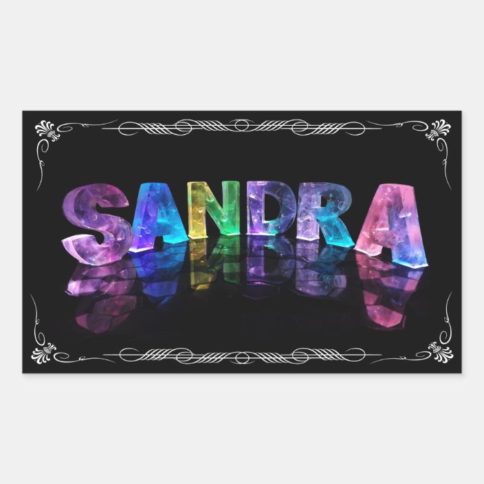 Sandra - The Name Sandra in 3D Lights (Photograph Rectangular Sticker ...