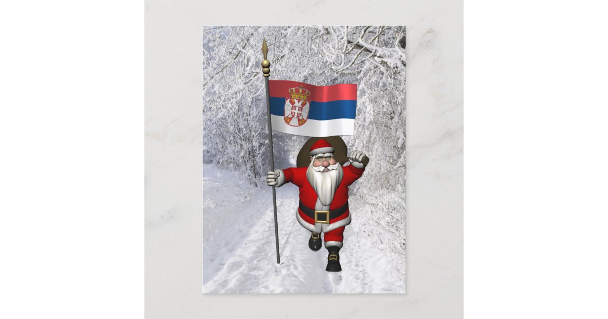 Santa Claus With Flag Of Serbia Postcard | Zazzle