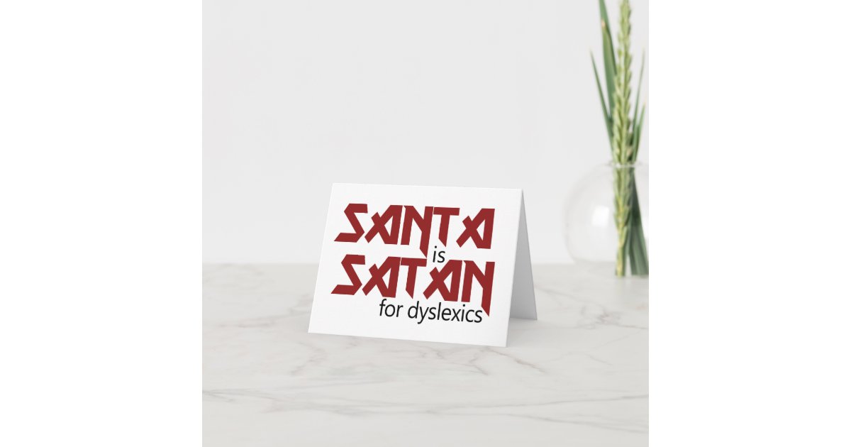 Santa is Satan Holiday Card | Zazzle