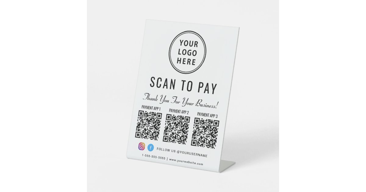 Scan to Pay Logo 3 Payment QR Codes Pedestal Sign | Zazzle