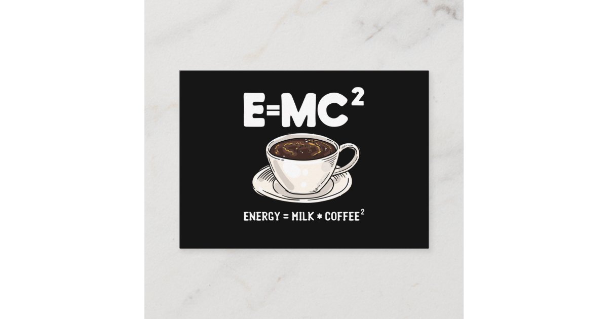 Sciencist Humour Student Physicist Coffee Joke Business Card | Zazzle