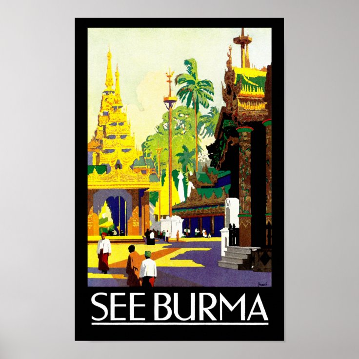 See Burma Poster | Zazzle