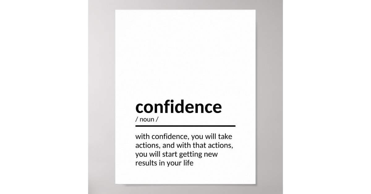 Self-Confidence Quote Poster | Zazzle