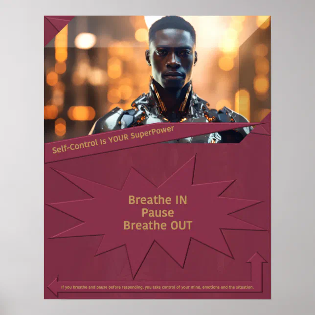 Self-Control Is YOUR SuperPower Poster | Zazzle