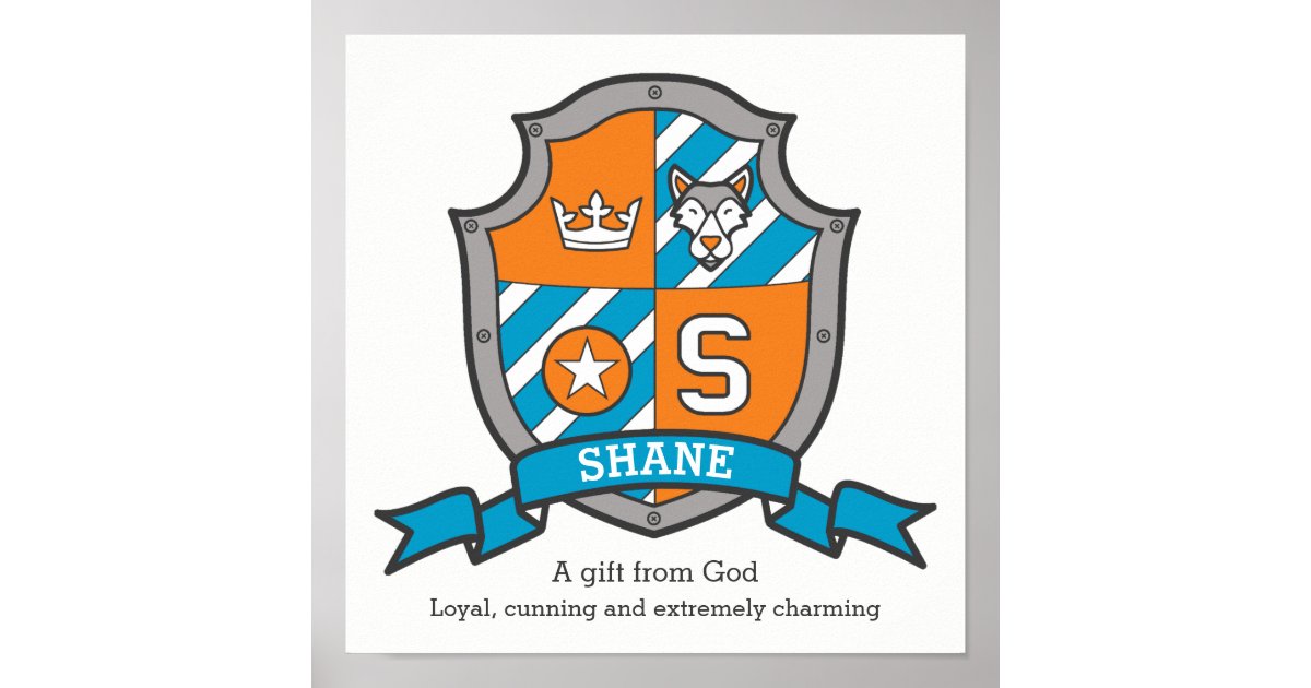 Shane boys name meaning letter S knights crest Poster | Zazzle