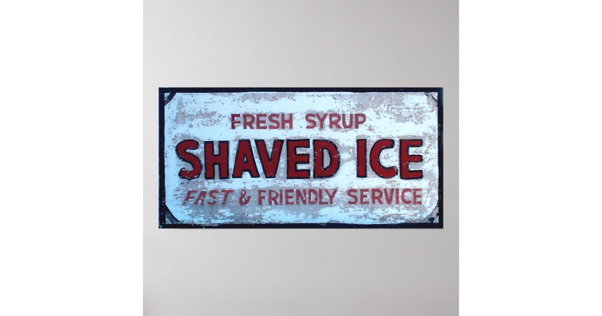 Shaved Ice Vintage sign | Zazzle