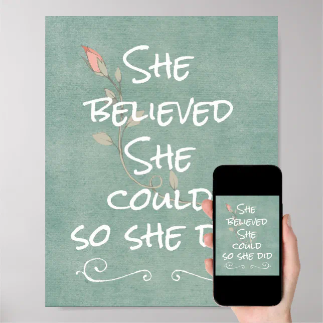 She believed she could so she did Motivational Poster | Zazzle