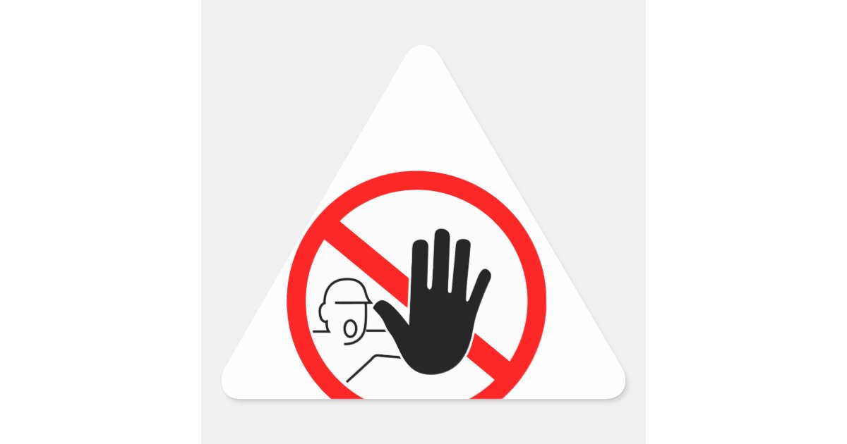 sign stop Trespassing hand Triangle Sticker | Zazzle