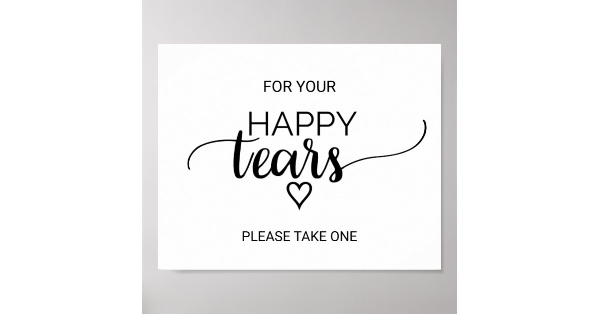 Simple Black Calligraphy Happy Tears Tissue Sign | Zazzle