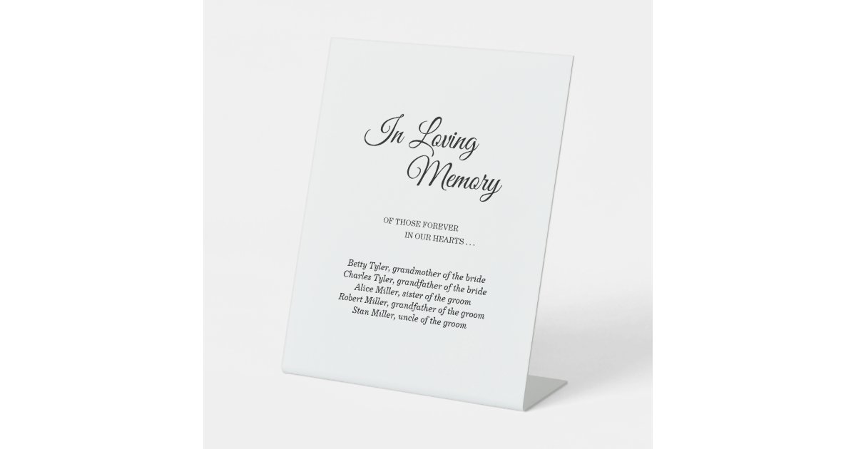 Simple Black White Calligraphy In Loving Memory Pedestal Sign | Zazzle