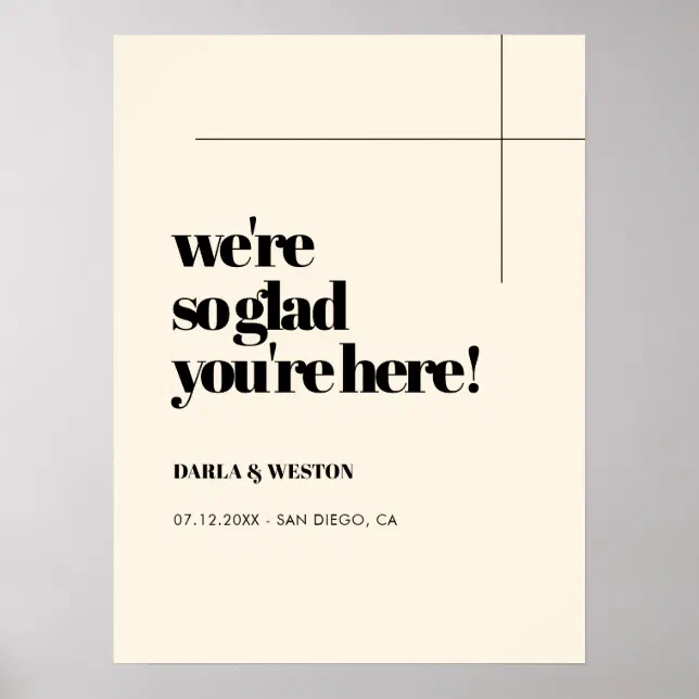 Simple, elegant & chic So glad you're here welcome Poster | Zazzle