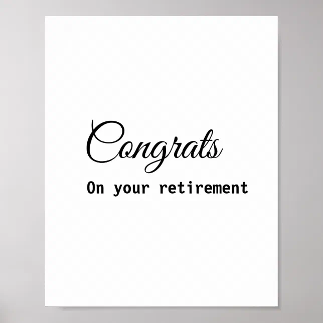Simple minimal congratulations retirement add name poster | Zazzle