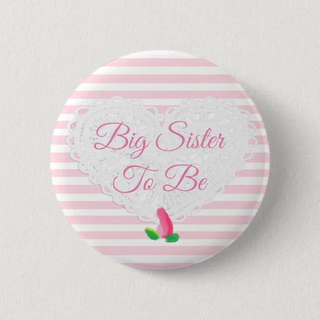 Sister to be Rosebud Pink Baby Shower Button | Zazzle