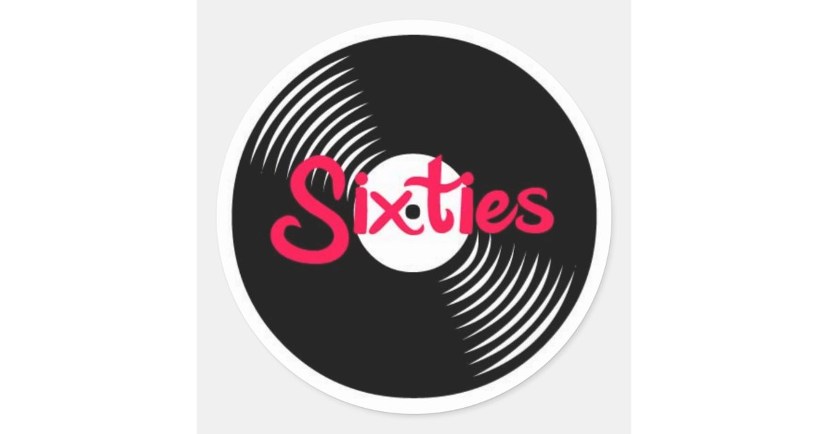 Sixties LP Classic Round Sticker | Zazzle