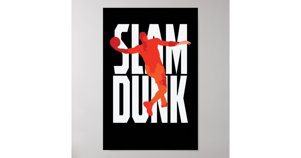 Slam Dunk Basketball Poster | Zazzle