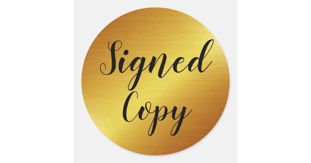 Sleek Gold Signed Copy Author Writer Classic Round Sticker | Zazzle