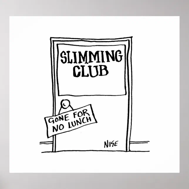 Slimming Club Door Sign Humour Poster | Zazzle