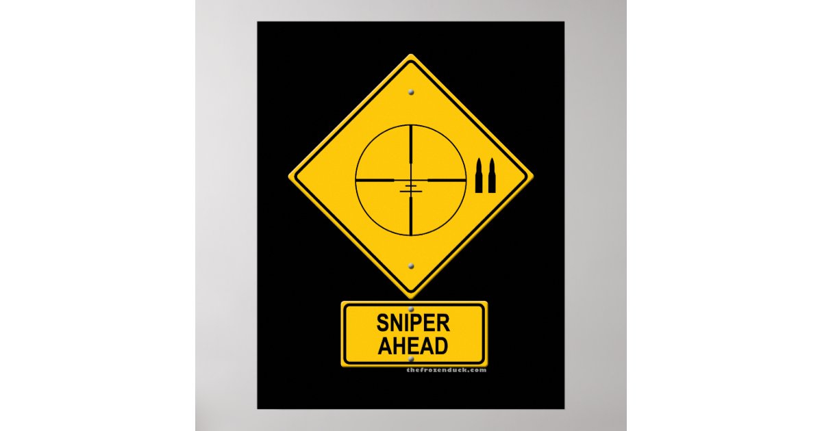 Sniper Ahead Warning Sign (Crosshairs) | Zazzle
