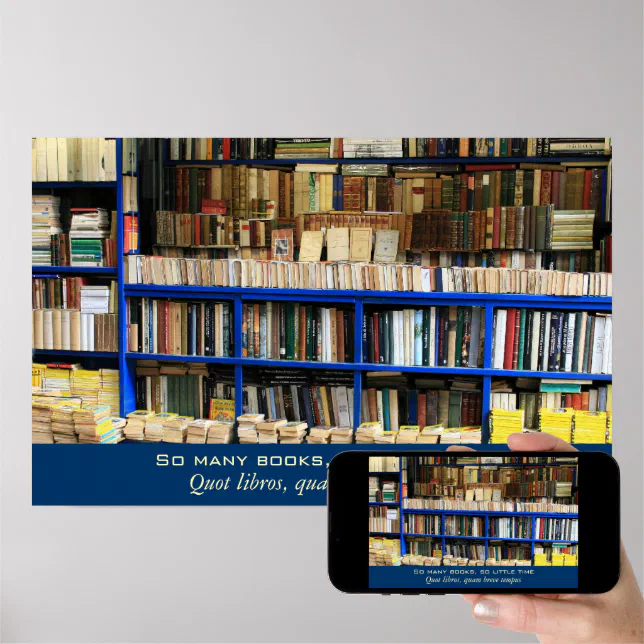 So Many Books So Little Time Poster | Zazzle