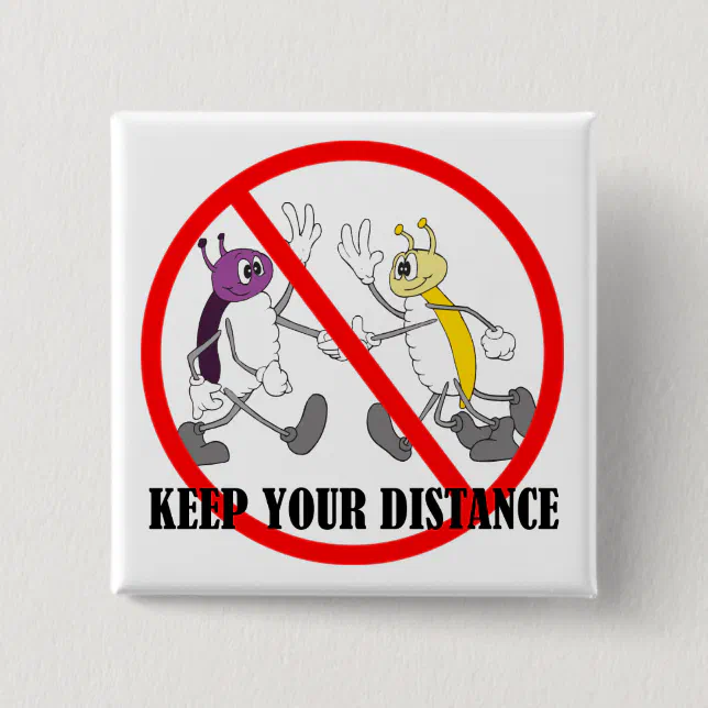 Social Distance Distancing Covid-19 Coronavirus 15 Cm Square Badge | Zazzle