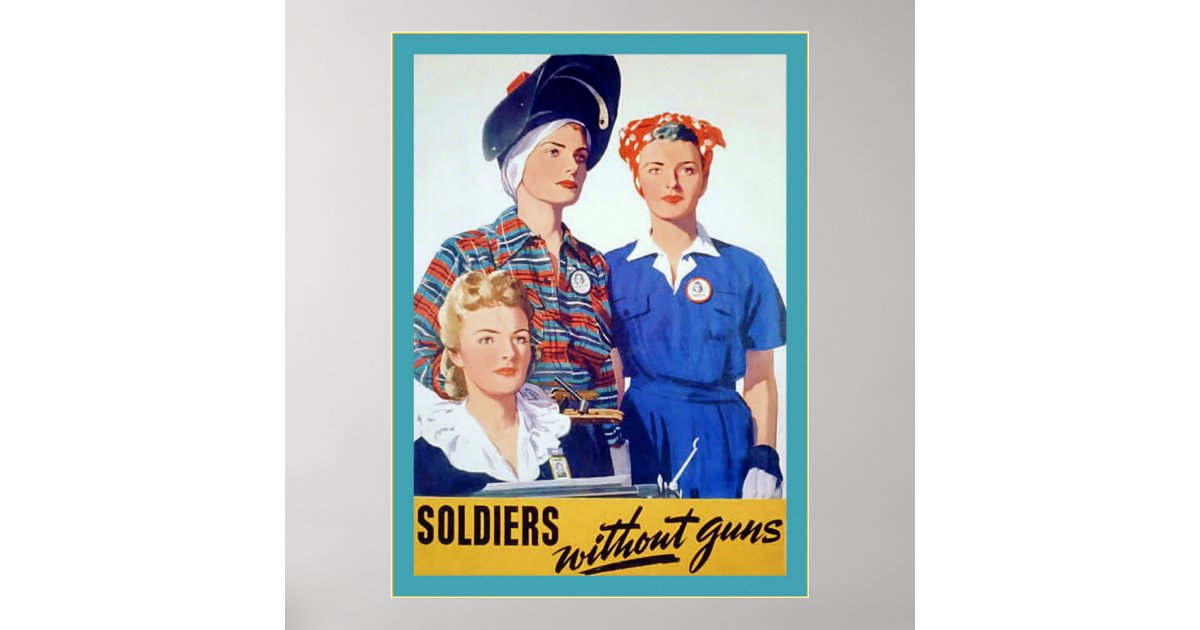 Soldiers Without Guns ~ Vintage World War 2 Poster | Zazzle