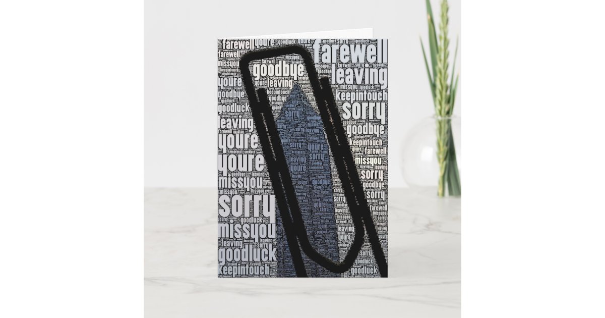Sorry-you're-leaving words card | Zazzle