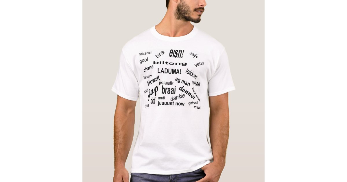 South African Slang T-Shirt | Zazzle
